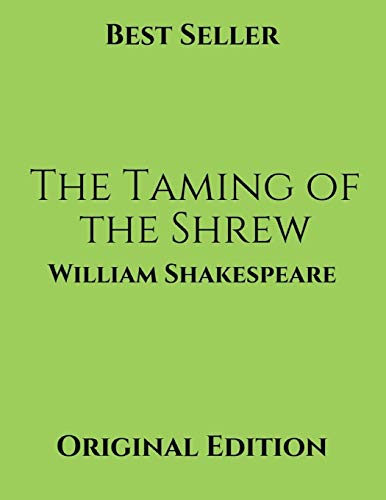 The Taming of the Shrew: Brilliant Story ( Annotated ) By William ...