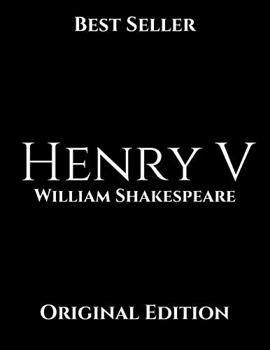 Henry V: First Edition By William Shakespeare by William Shakespeare ...