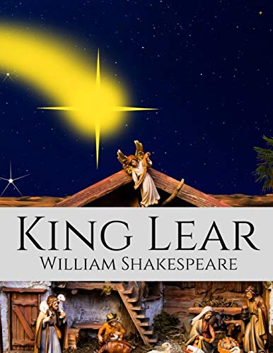 King Lear: Crictical Edition ( Annotated ) by William Shakespeare ...