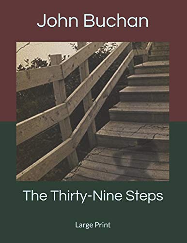 The Thirty-Nine Steps by John Buchan | Goodreads