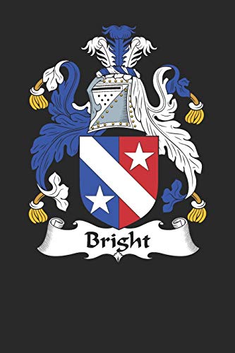 Bright: Bright Coat of Arms and Family Crest Notebook Journal by Bright ...