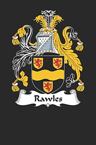 Rawles: Rawles Coat of Arms and Family Crest Notebook Journal by Rawles ...