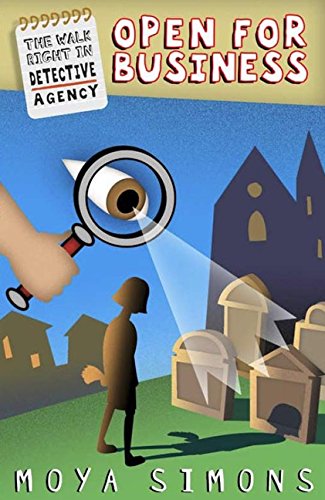 Open for Business (Walk Right In Detective Agency #1) by Moya Simons ...