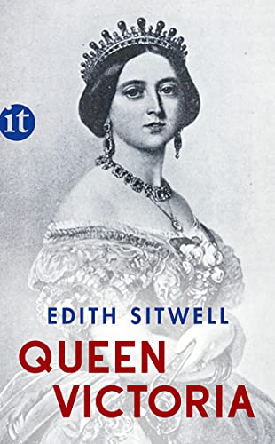 Queen Victoria by Edith Sitwell | Goodreads