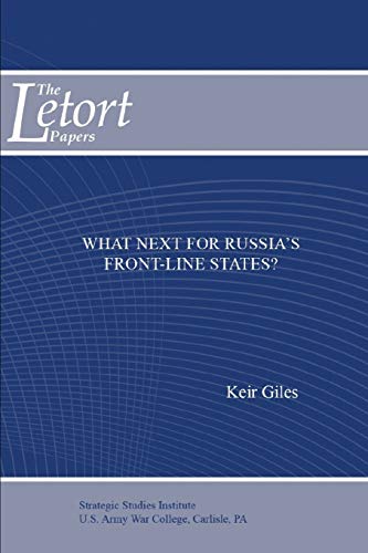 What Next for Russia's Front-Line States? by Keir Giles | Goodreads