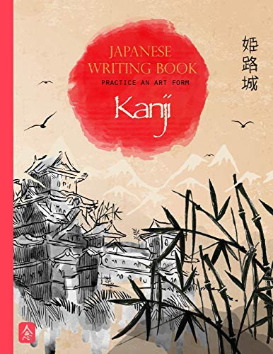 Japanese Writing Book Practice An Art Form Kanji: Genkouyoushi ...