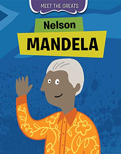 Nelson Mandela by Tim Cooke | Goodreads