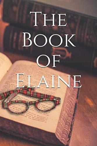 Book of Elaine by Elaine Cross Lamksi | Goodreads