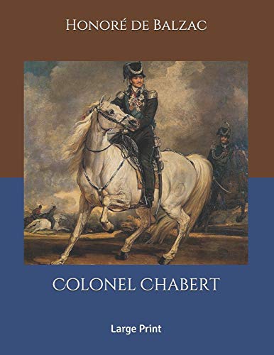 Colonel Chabert by Honoré de Balzac | Goodreads