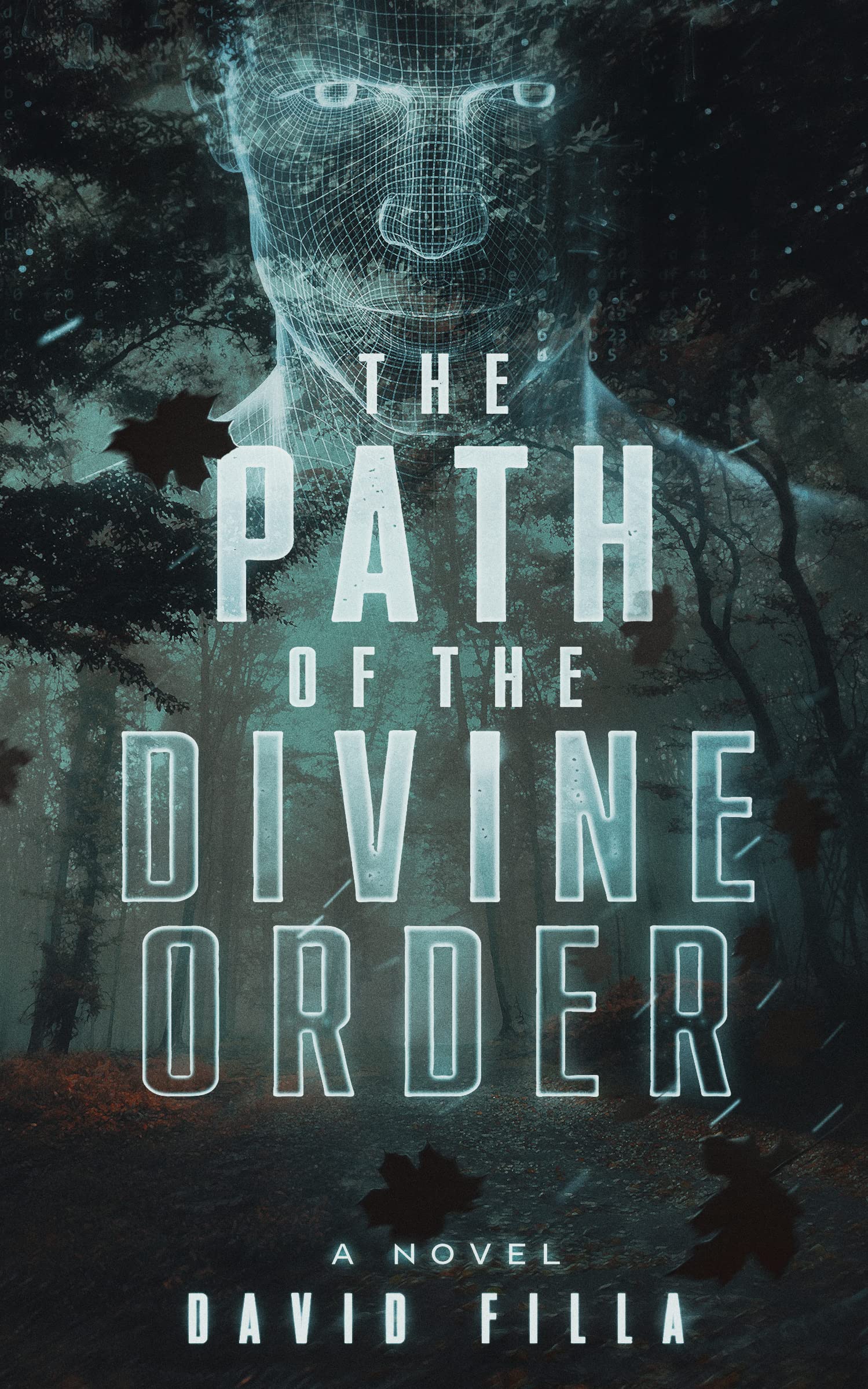 The Path of the Divine Order by David Filla | Goodreads