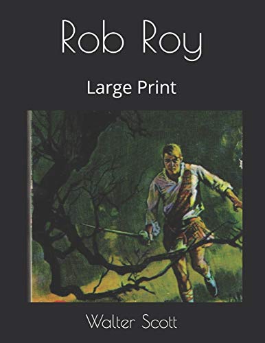 Rob Roy by Walter Scott | Goodreads