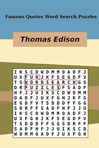 Famous Quotes Word Search Puzzles Thomas Edison by Mateo Marquez ...