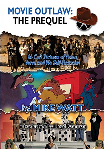 Movie Outlaw: The Prequel by Terry Thome | Goodreads