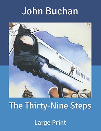 The Thirty-Nine Steps by John Buchan | Goodreads