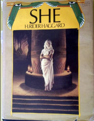 She the first tale of Ayesha by H. Rider Haggard | Goodreads