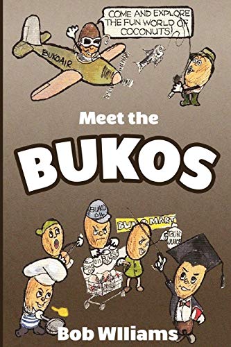 Meet the Bukos by Bob Williams | Goodreads