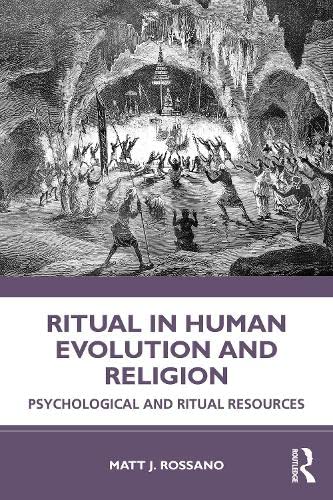 Ritual in Human Evolution and Religion: Psychological and Ritual ...