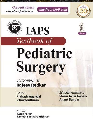 IAPS TEXTBOOK OF PEDIATRIC SURGERy by Rajeev Redkar | Goodreads