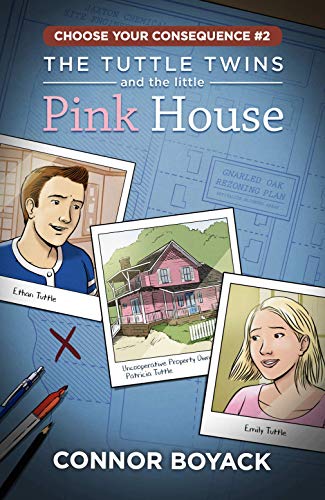 The tuttle twins and the little Pink House by Connor Boyack | Goodreads