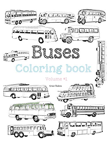Buses - Coloring book: Many types of buses from 1920 - today . school ...