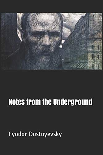 Notes from the Underground by Fyodor Dostoevsky | Goodreads