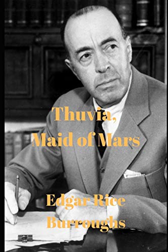 Thuvia, Maid of Mars by Edgar Rice Burroughs | Goodreads