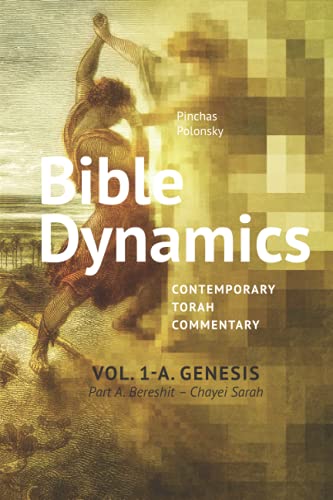 Bible Dynamics by Pinchas Polonsky | Goodreads