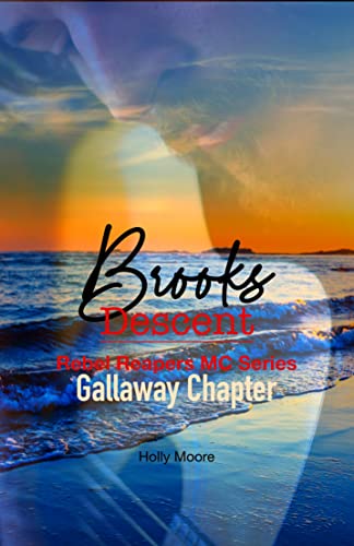 Rebel Reapers MC Series Gallaway Chapter by Holly Moore | Goodreads