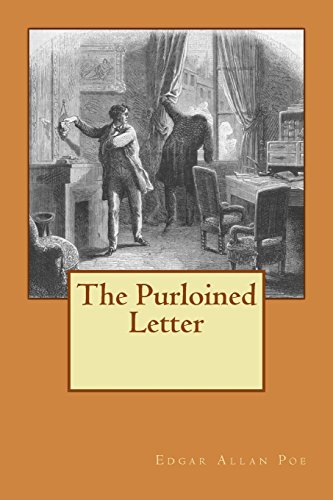 The Purloined Letter by Edgar Allan Poe | Goodreads