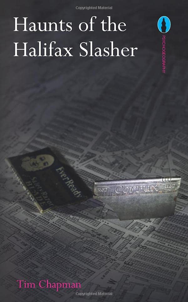 Haunts of the Halifax Slasher by Tim Chapman | Goodreads