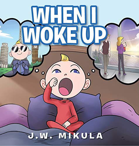 When I Woke Up by J W Mikula | Goodreads