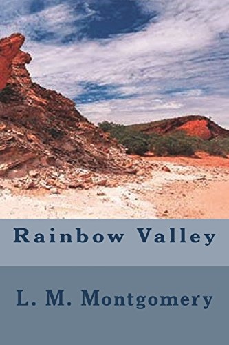 Rainbow Valley by L.M. Montgomery | Goodreads