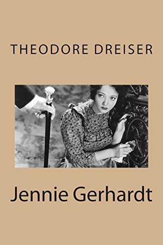 Jennie Gerhardt by Theodore Dreiser | Goodreads