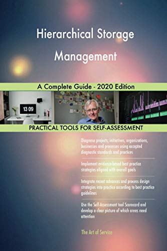 Hierarchical Storage Management A Complete Guide - 2020 Edition by Gerardus Blokdyk | Goodreads