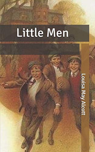 Little Men by Louisa May Alcott | Goodreads