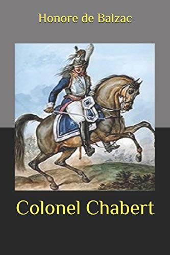 Colonel Chabert by Honoré de Balzac | Goodreads