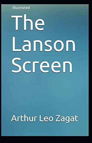 The Lanson Screen Illustrated by Arthur Leo Zagat | Goodreads