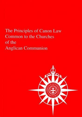 The Principles of Canon Law Common to the Churches of the Anglican ...