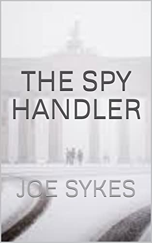 The Handler by Joe Sykes | Goodreads