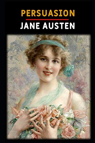 Persuasion Annotated Book by Jane Austen | Goodreads