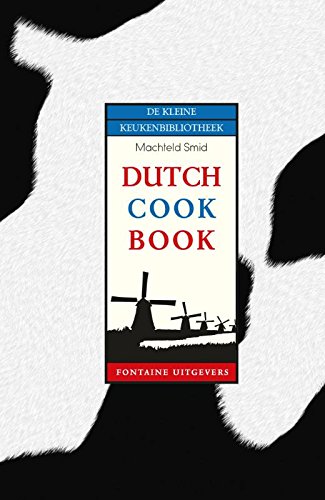 Dutch Cook Book by Machfeld Smid | Goodreads