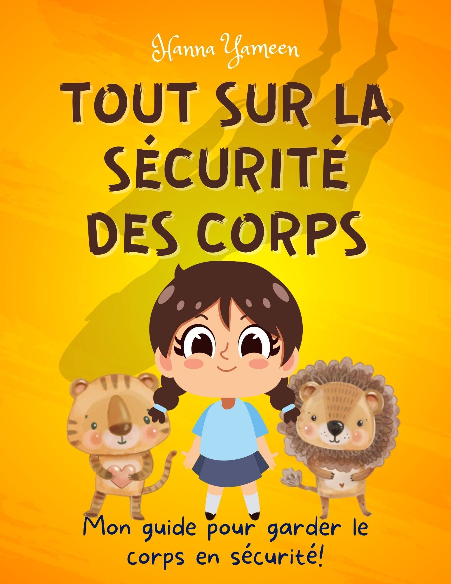 Tout sur la sécurité des corps: Mon guide pour garder le corps en ...