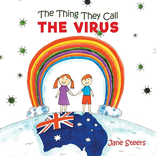 The Thing They Call the Virus by Jane Steers | Goodreads