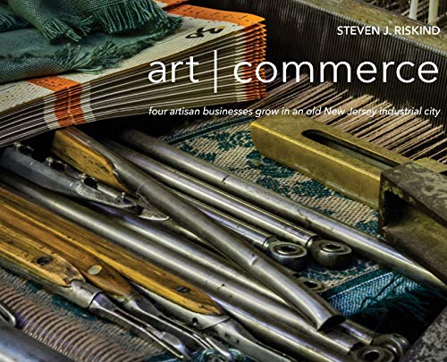 art commerce: four artisan businesses grow in an old New Jersey ...