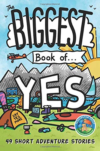 The Biggest Book of Yes by Jon Doolan | Goodreads