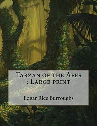 Tarzan of the Apes by Edgar Rice Burroughs | Goodreads