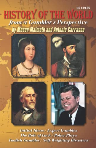 The History of the World from a Gambler's Perspective by Mason Malmuth ...