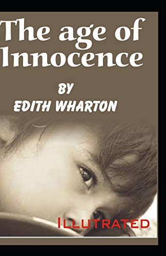 The Age of Innocence Illustrated by Edith Wharton | Goodreads