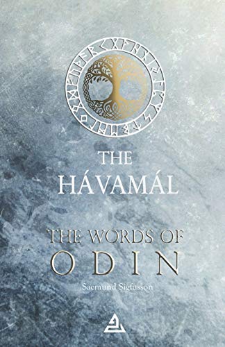 The Hávamál: The Words Of Odin by Sæmundr fróði | Goodreads
