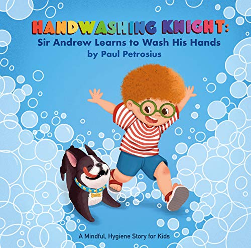 Story for Kids. Handwashing Knight: Sir Andrew Learns to Wash His Hands ...